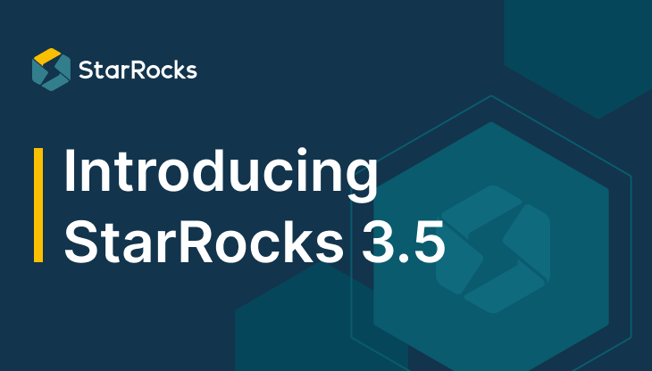 Introducing StarRocks 3.5